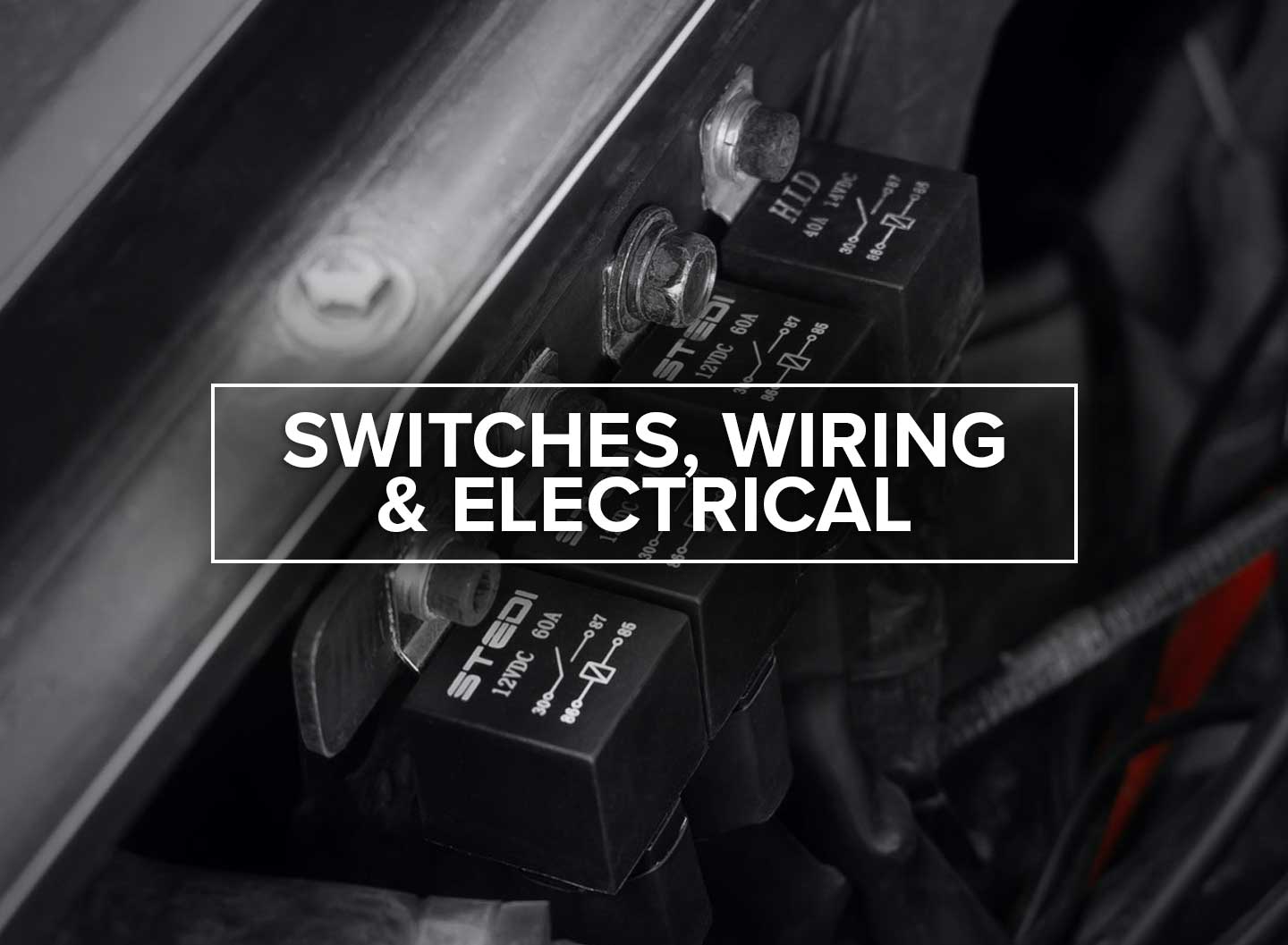 Switches, Wiring & Electrical